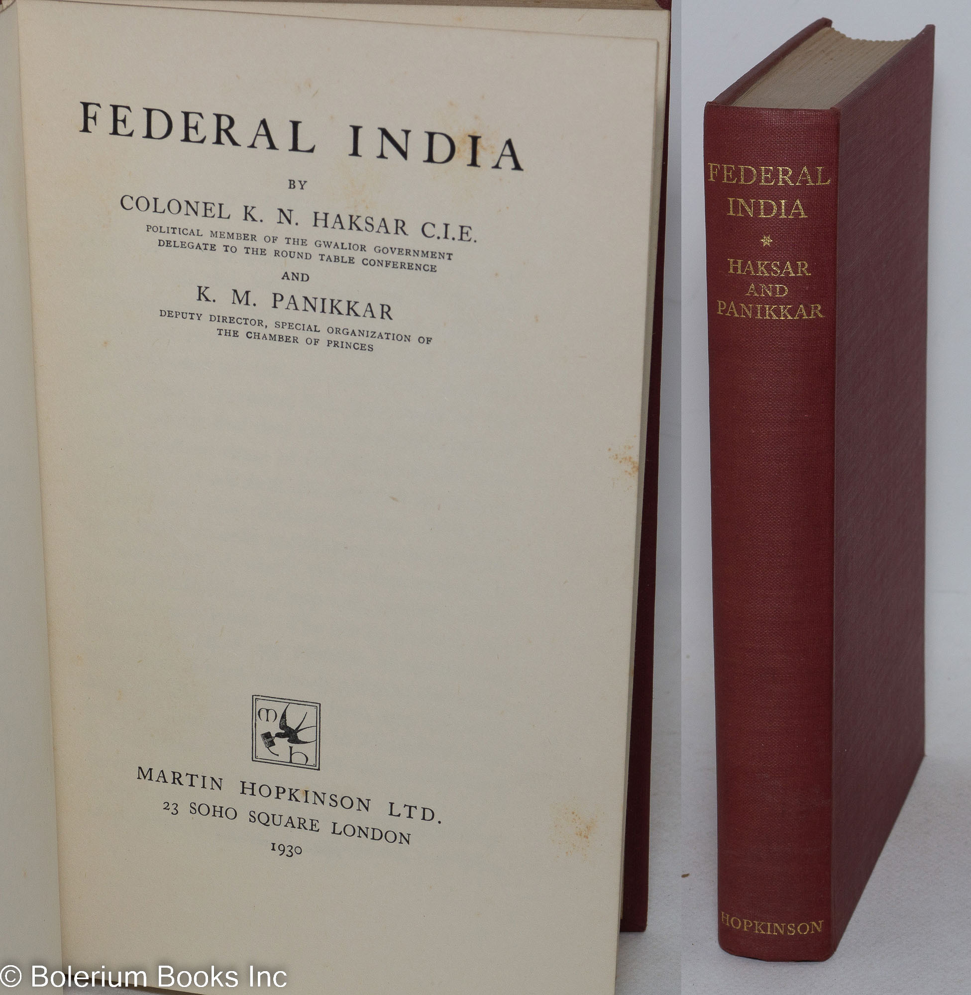 Federal India | colonel K. N. Haksar, K M. Panikkar
